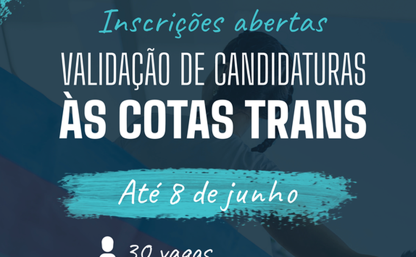 Ufal abre capacitação para validação de candidaturas às cotas trans ...